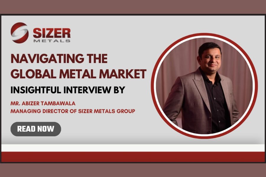 Navigating the Global Metal Market an Insightful Interview with Mr ...